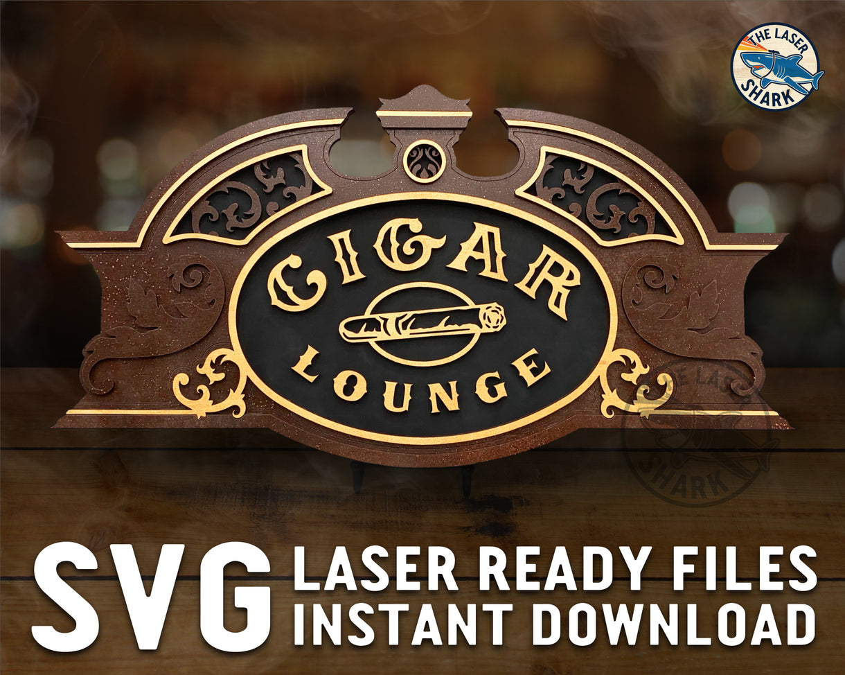 Cigar Lounge Sign - Laser Cut Files - SVG – The Laser Shark
