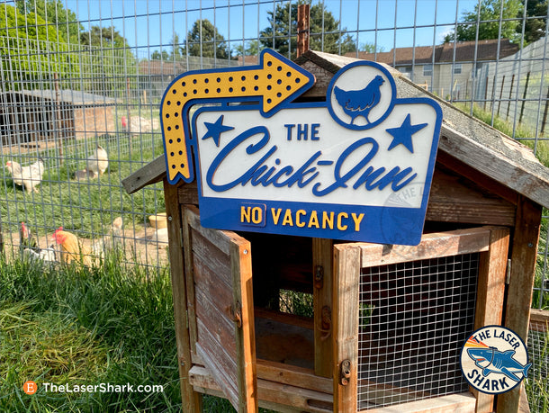 The Chick Inn Sign - Laser Cut Files - SVG – The Laser Shark