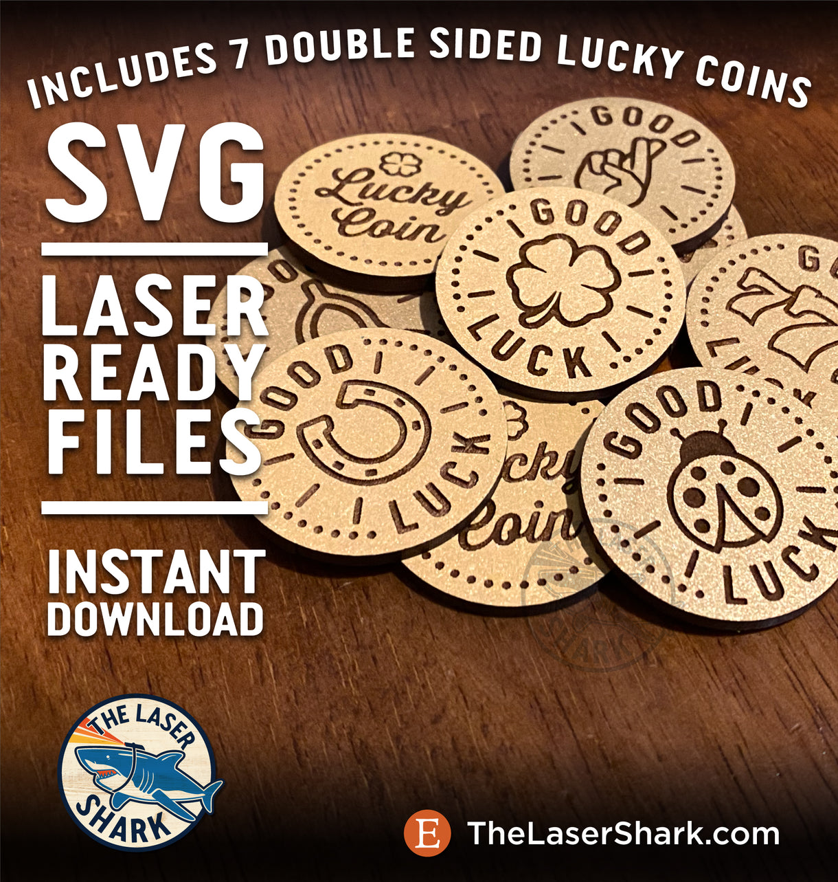 Lucky Coins - Laser Cut Files - SVG – The Laser Shark